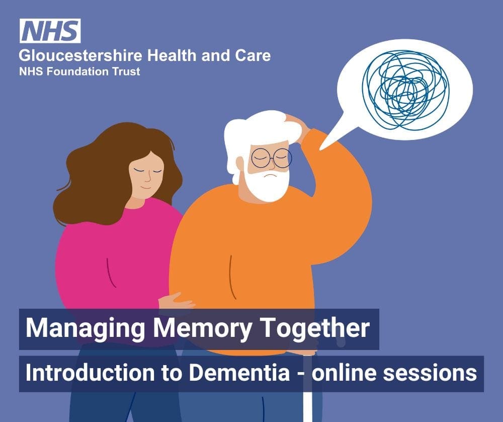 Managing Memory Together - Online Information Sessions > Glos Health ... Managing Memory Together - Online Information Sessions > Glos Health ...